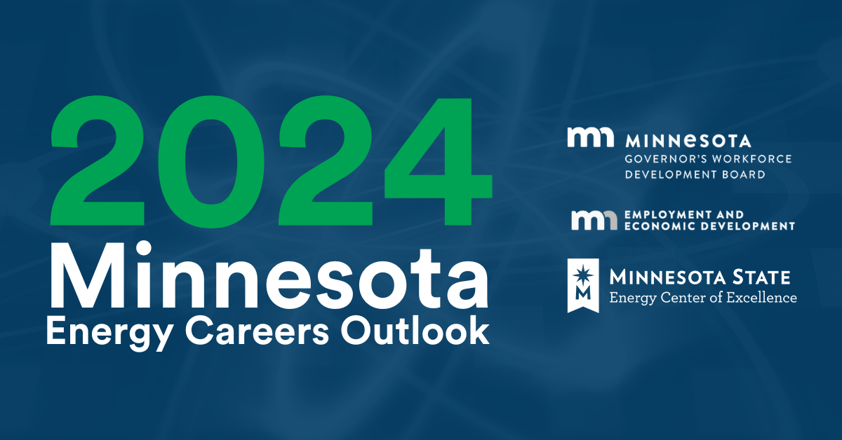 Minnesota's Energy Workforce 2024 - Minnesota State Energy Center of ...
